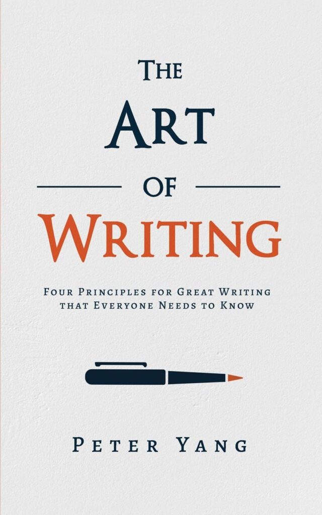 BOOK REVIEW: THE ART OF WRITING - FOUR PRINCIPLES FOR GREAT WRITING ...
